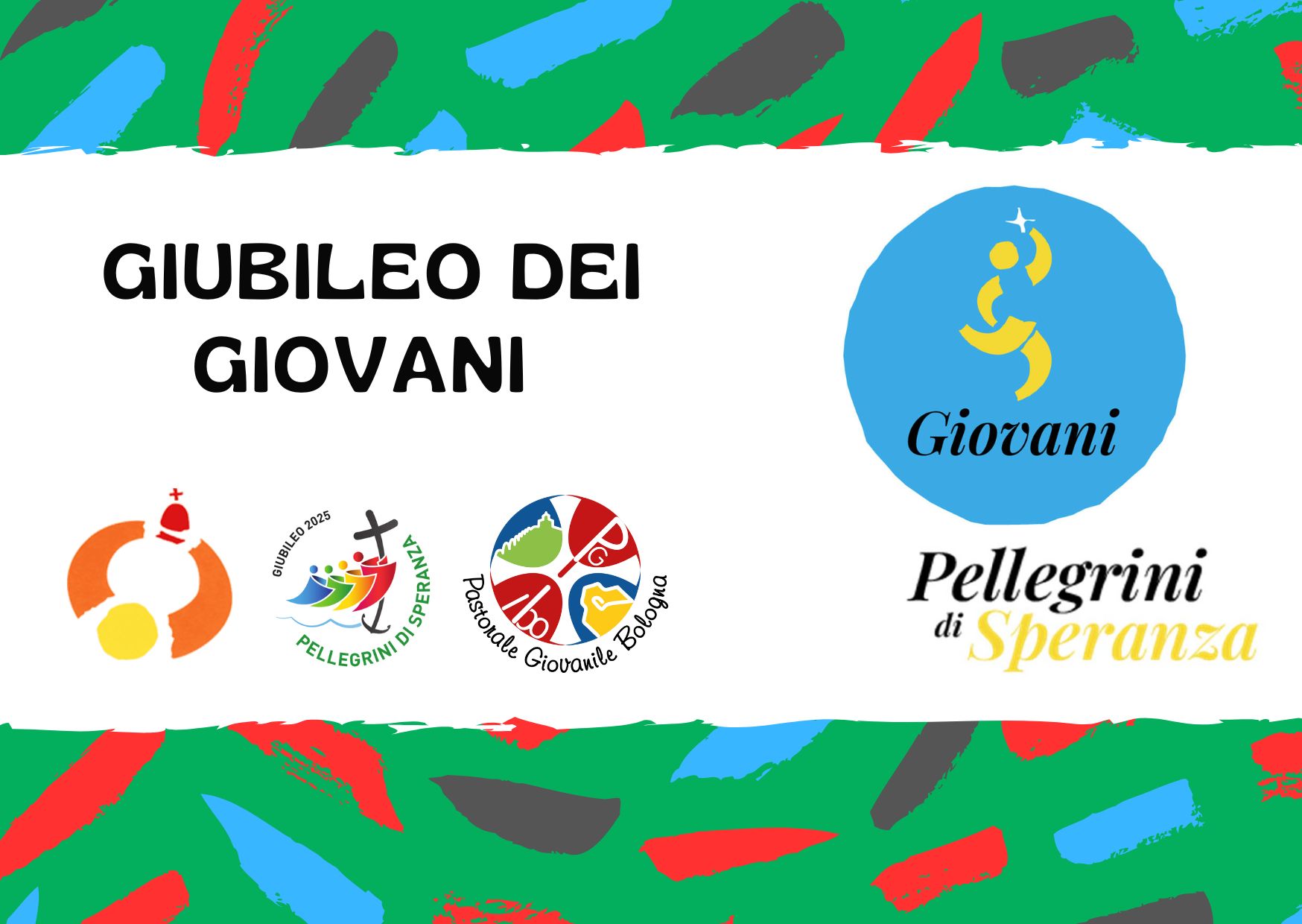 GIUBILEO DEI GIOVANI 2025 - Ufficio Pastorale Giovanile